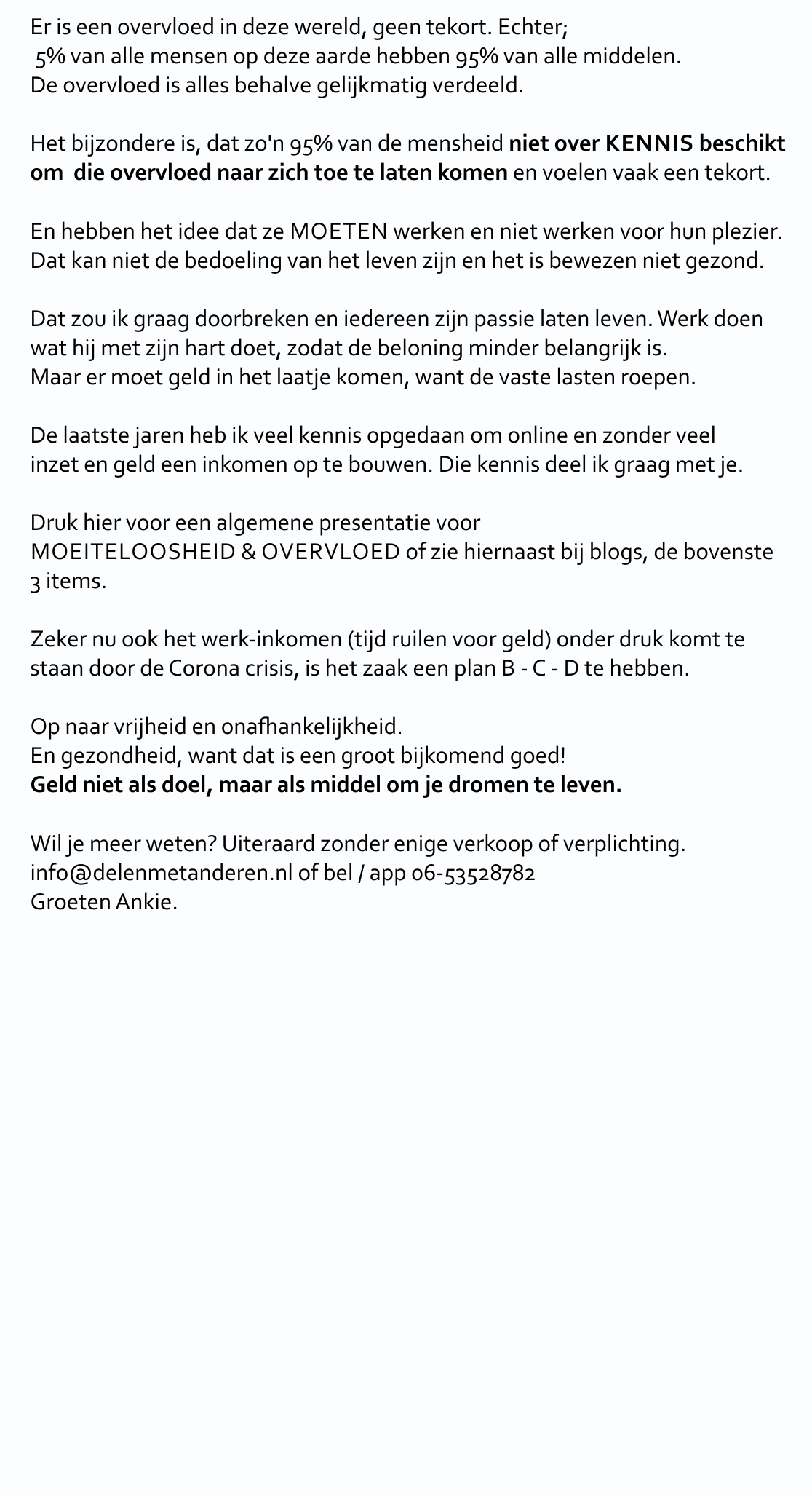 overvloed in geld en vrije tijd